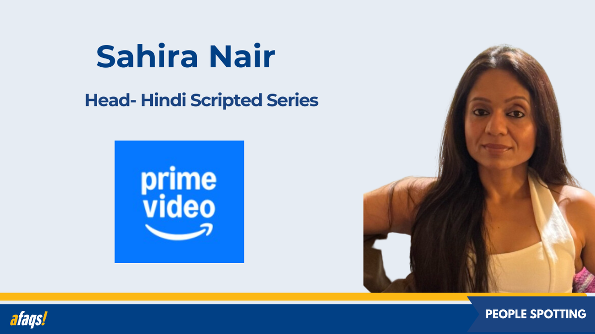 Prime Video promotes Sahira Nair as Head of Hindi Scripted Series