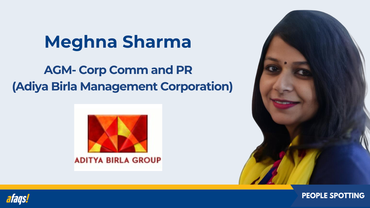 Meghna Sharma joins Aditya Birla Mgt Corporation as AGM Corp Comm & PR