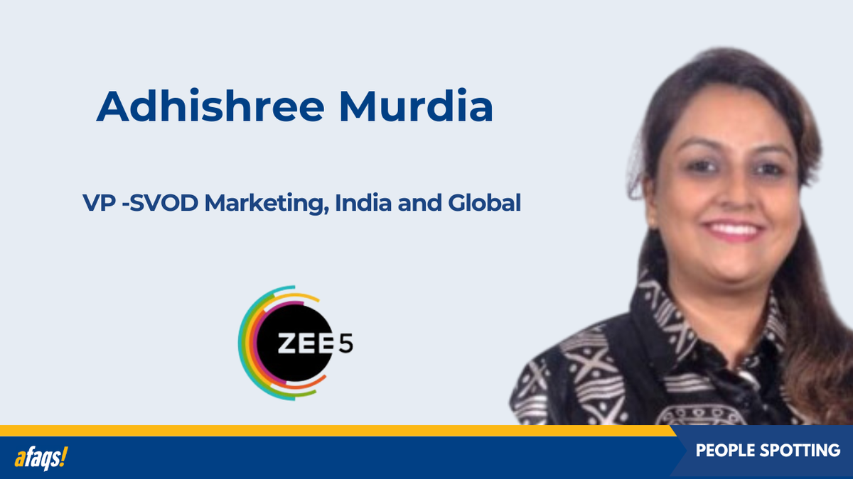 ZEE5 names Adhishree Murdia as VP-SVOD Marketing, India & Global