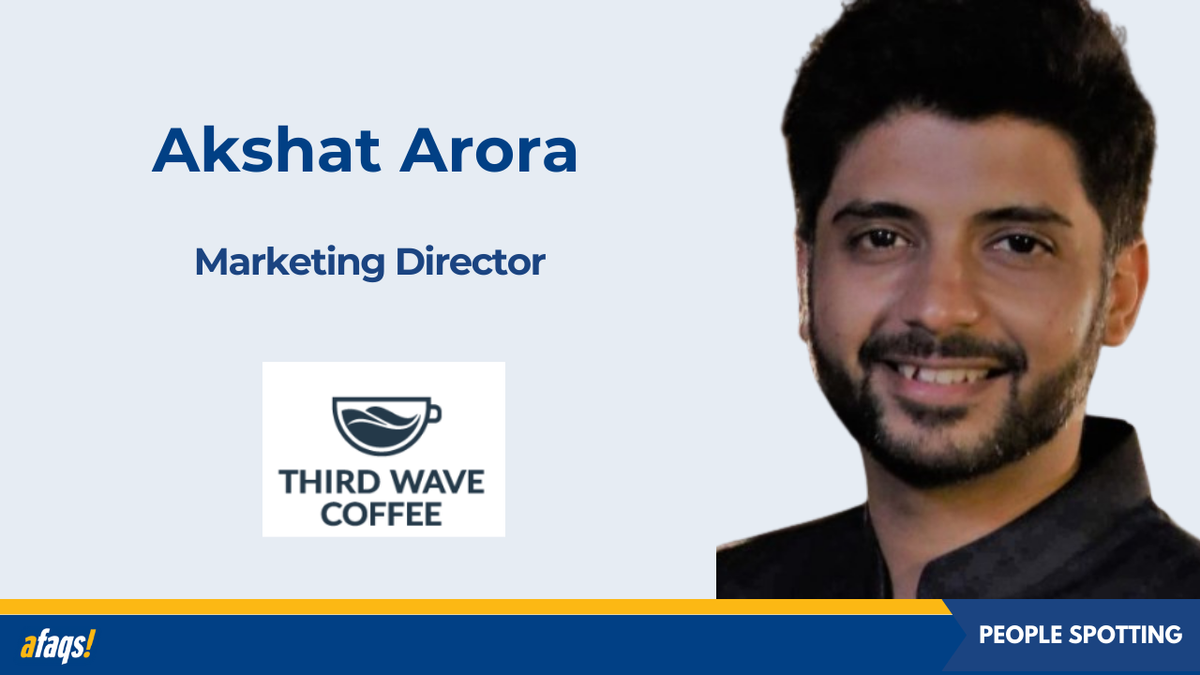 Akshat Arora joins Third Wave Coffee as Marketing Director