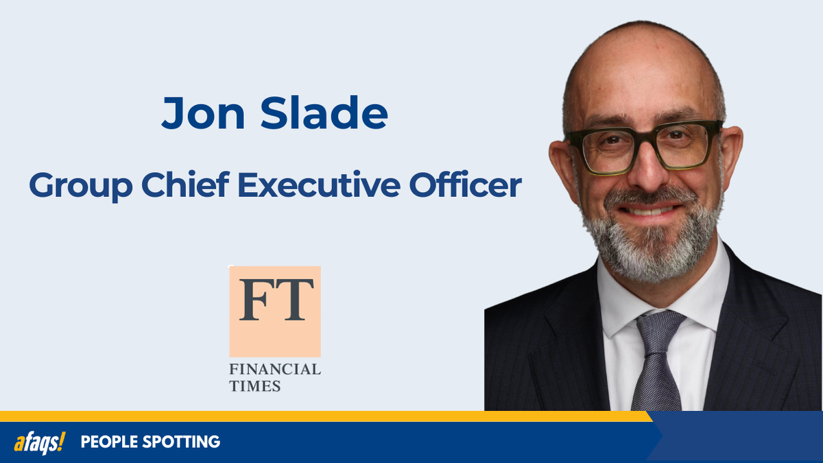 Financial Times appoints Jon Slade as Group CEO