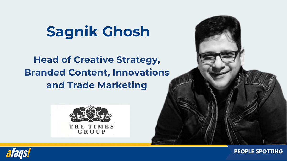 Sagnik Ghosh to head creative strategy at Times of India Group