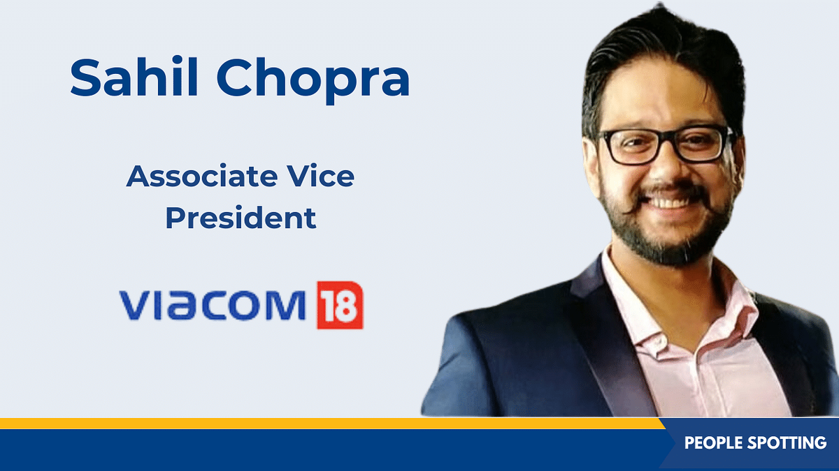 Sahil Chopra promoted to the position of associate vice president at Viacom18 Media