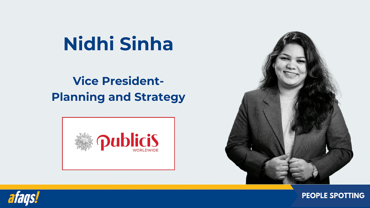 Nidhi Sinha joins Publicis Worldwide India as VP of planning and strategy
