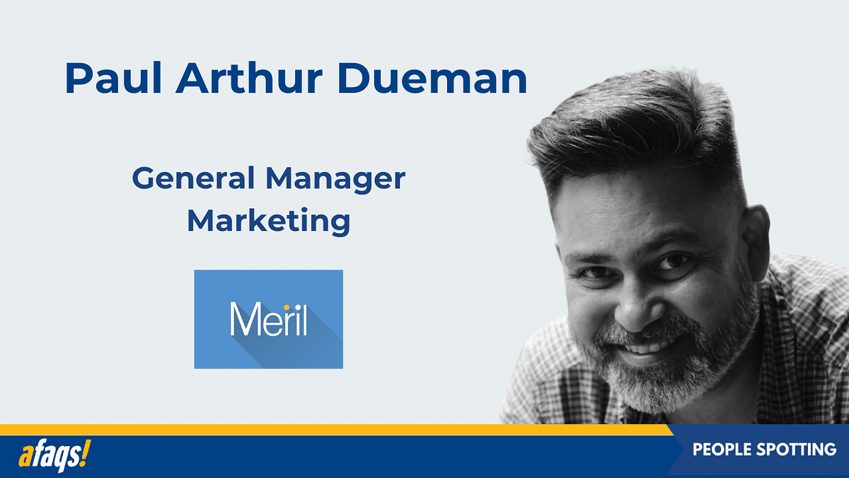 Paul Arthur Dueman joins Meril as general manager marketing