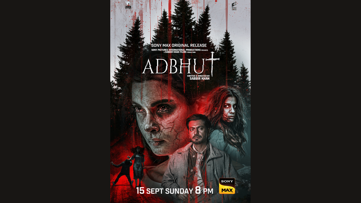 Sony MAX announces first direct-to-TV film release of 'Adbhut' starring ...