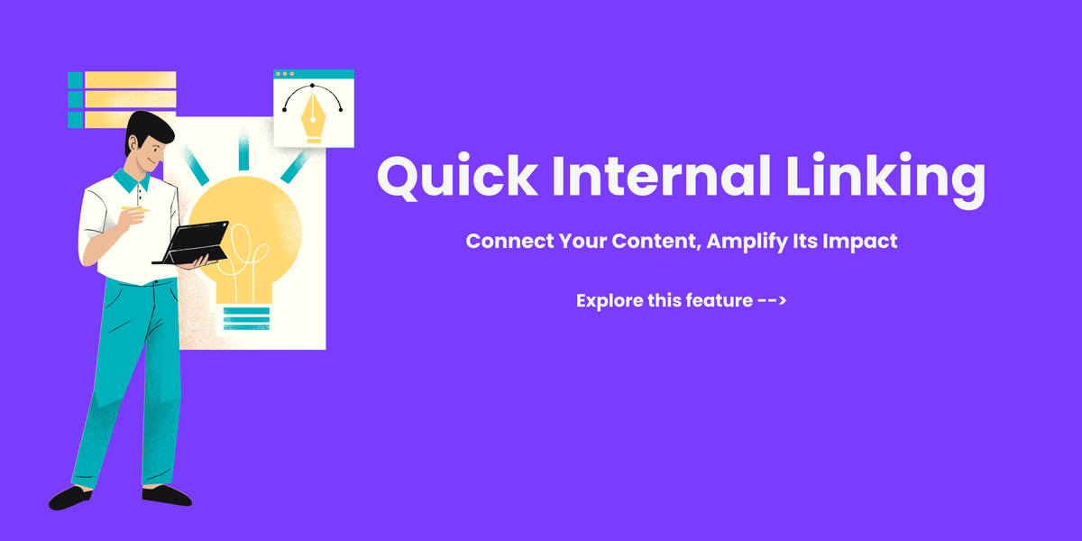 Introducing Quick Internal Linking in Editor