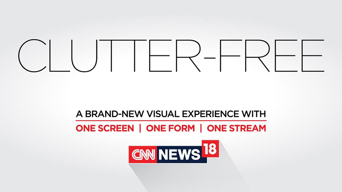CNN-News18 unveils enhanced viewer experience