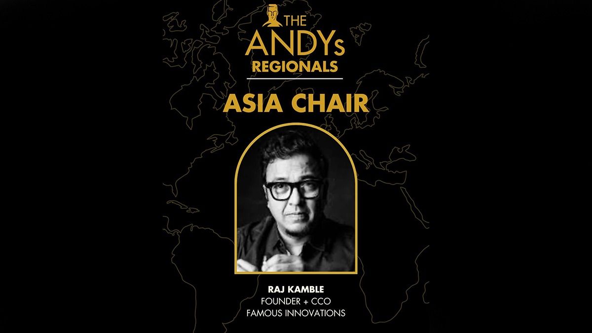 The ANDY Awards Regionals name Raj Kamble as Asia Chair
