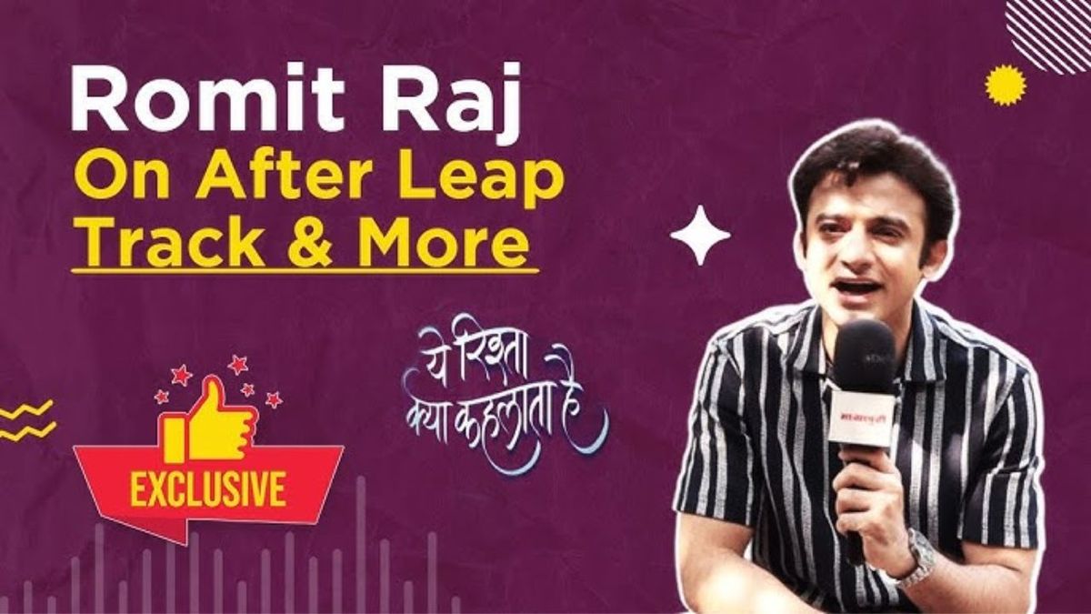 Romit Raj Opens Up About His Role in 'YRKKH', Co-Stars, and More