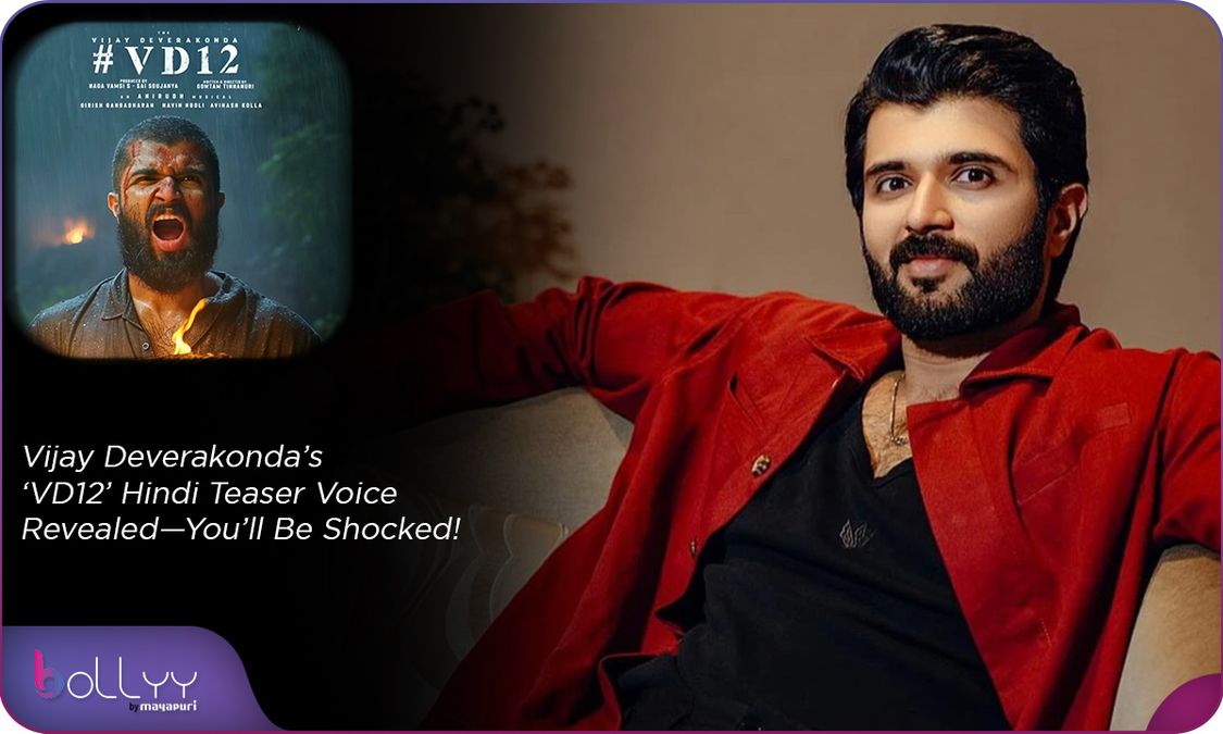 Vijay Deverakonda’s ‘VD12’ Hindi Teaser Voice Revealed—You’ll Be Shocked!