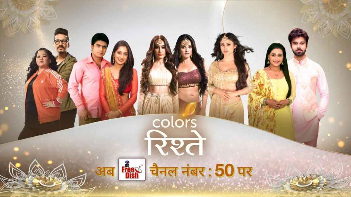 COLORS Rishtey is now available on DD Free Dish from 1 April - Get ...