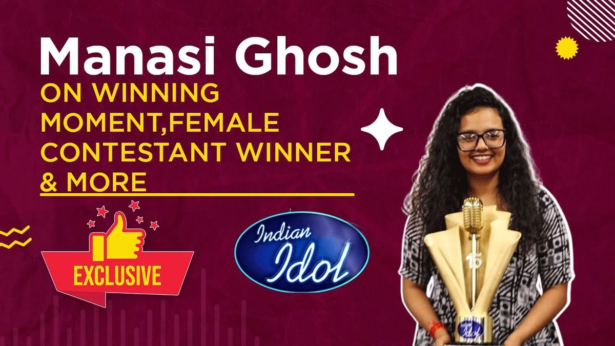 Indian Idol 15 Winner Manasi Ghosh Opens Up About Her Journey in an Exclusive Chat