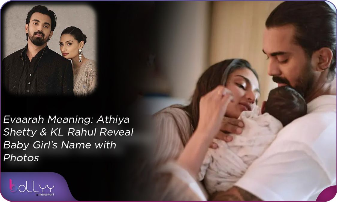 Evaarah Meaning: Athiya Shetty & KL Rahul Reveal Baby Girl’s Name with ...