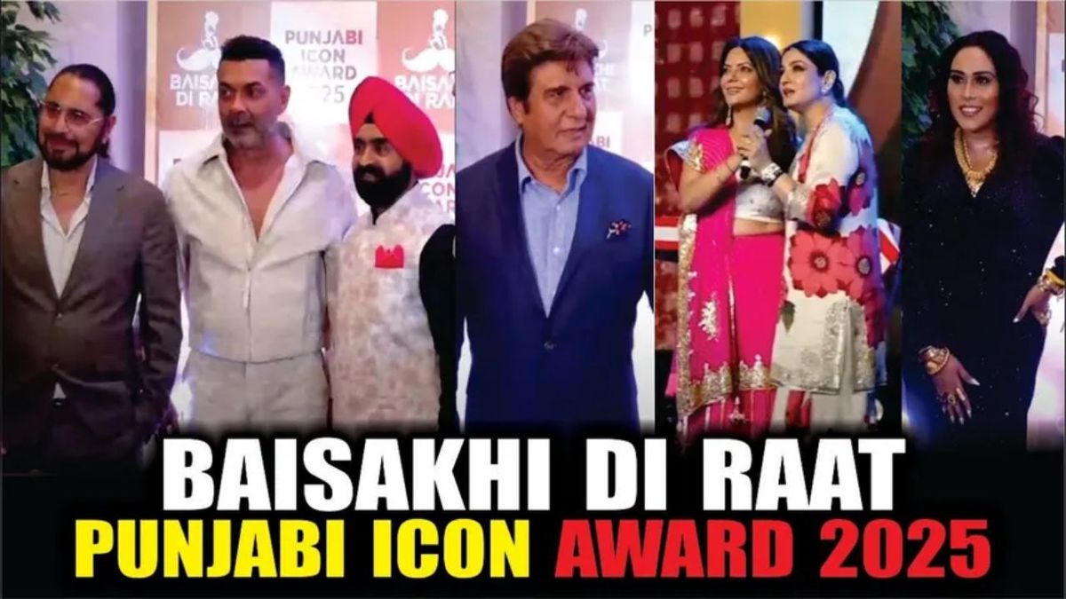 Baisakhi Di Raat - Punjabi Icon Awards 2025: A Night of Pride, Power ...