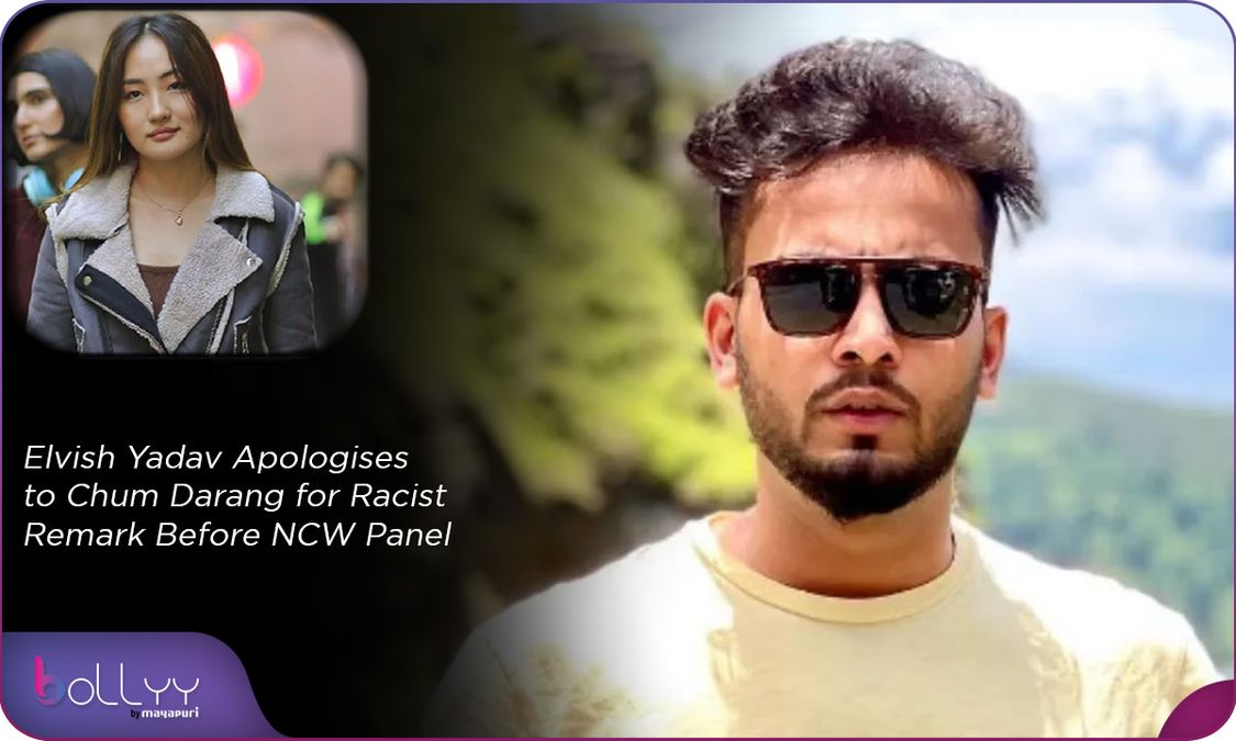 Elvish Yadav Apologises to Chum Darang for Racist Remark Before NCW Panel