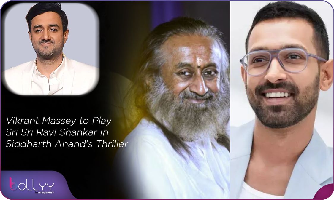Vikrant Massey to Play Sri Sri Ravi Shankar in Siddharth Anand's Thriller