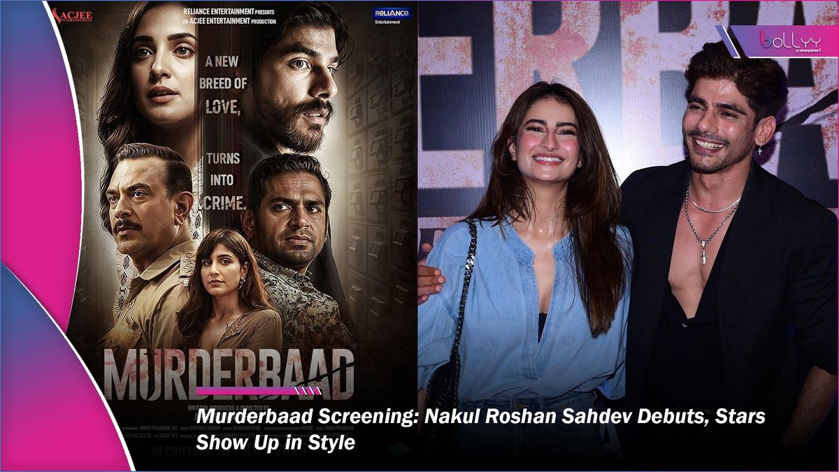 Murderbaad Screening: Nakul Roshan Sahdev Debuts, Stars Show Up in Style