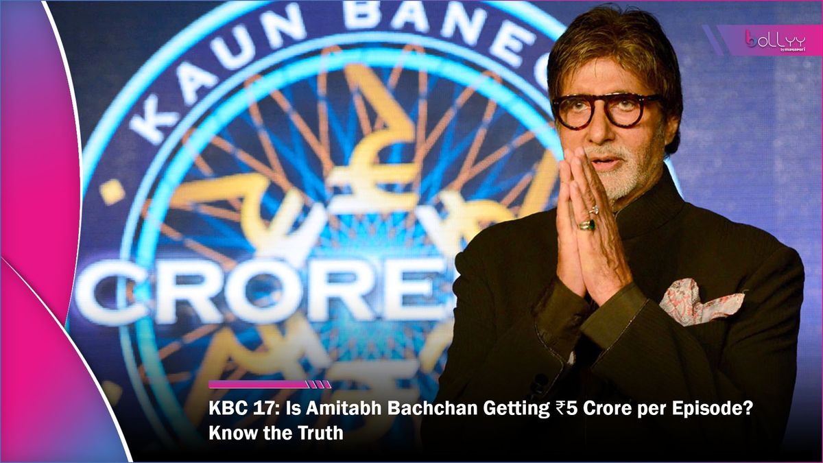 KBC 17: Is Amitabh Bachchan Getting ₹5 Crore per Episode? Know the Truth