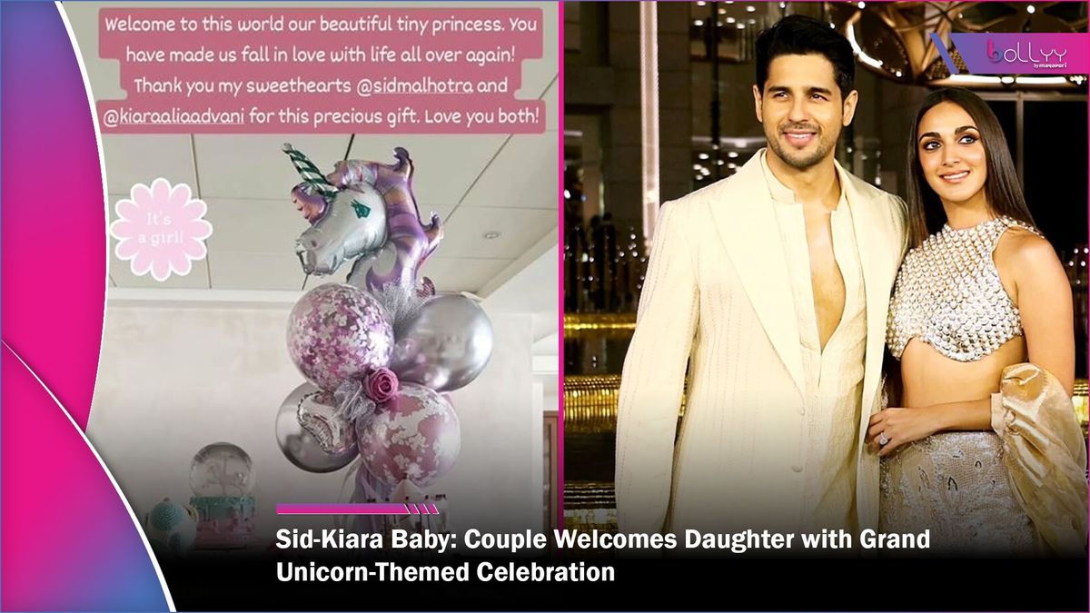 Sid-Kiara Baby: Couple Welcomes Daughter with Grand Unicorn-Themed ...