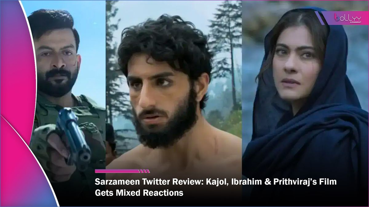 Sarzameen Twitter Review: Kajol, Ibrahim & Prithviraj’s Film Gets Mixed Reactions