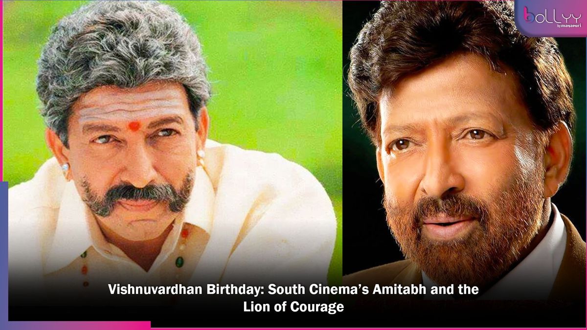 Vishnuvardhan Birthday Special: South Cinema’s Amitabh and the Lion of ...
