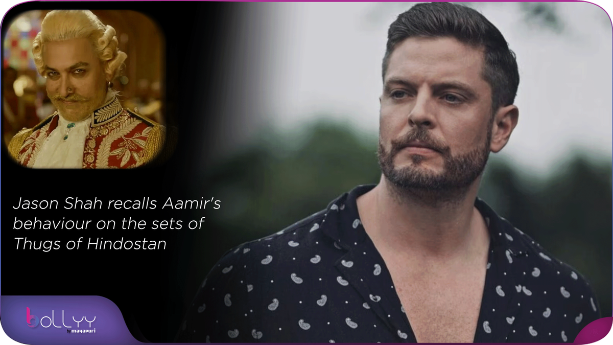 Jason Shah recalls Aamir's behaviour on the sets of Thugs of Hindostan