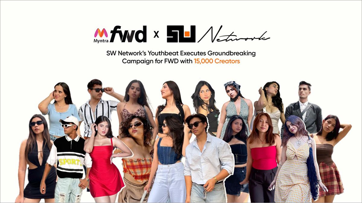 SW Network’s Youthbeat executes campaign for Myntra FWD with 15,000 ...