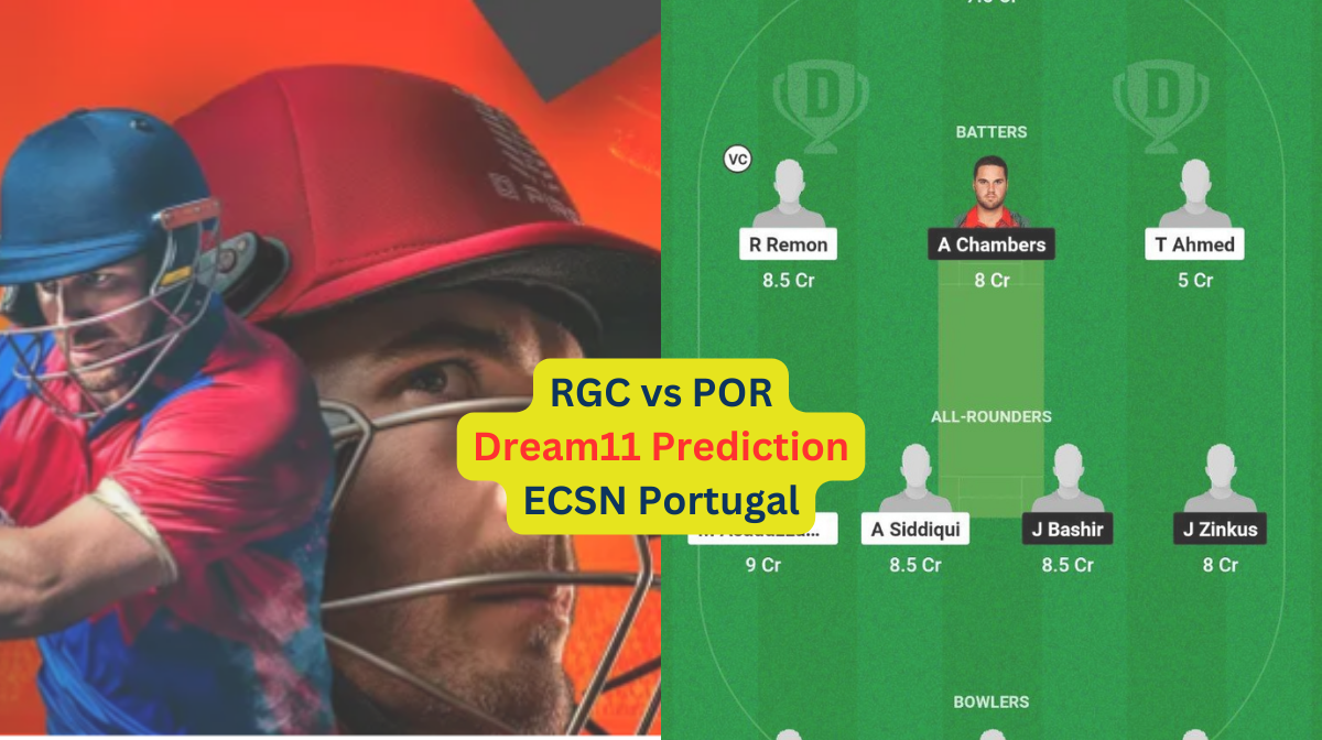 RGC vs POR Dream11 Prediction in Hindi, Match 25, प्लेइंग इलेवन, पिच रिपोर्ट, Dream11 Team ...