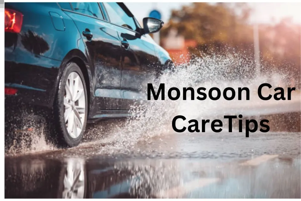 Monsoon Car Care Tips: Dos & Don'ts To Safeguard Your Hard-Earned Money ...