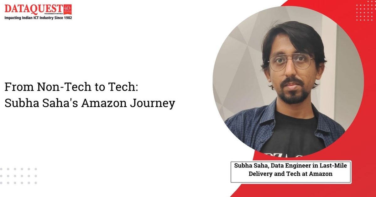 From Non Tech to Tech: Subha Saha's Amazon Transition Journey