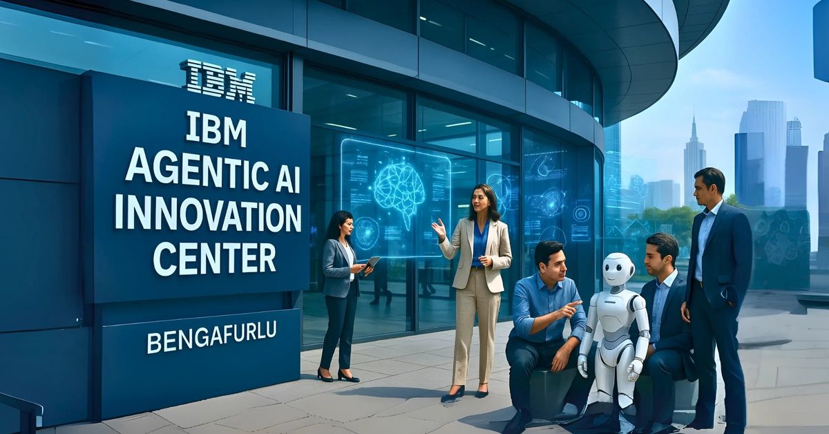 IBM opens agentic AI innovation center in Bengaluru to accelerate AI adoption