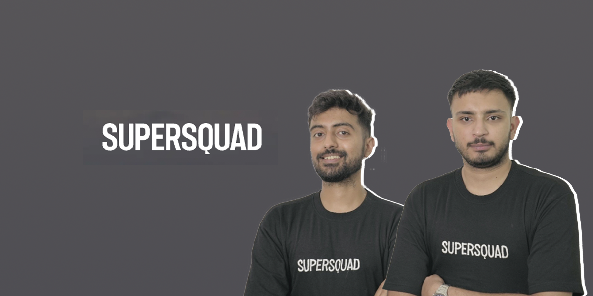 Supersquad raises Rs 2.1 Cr in pre-seed round