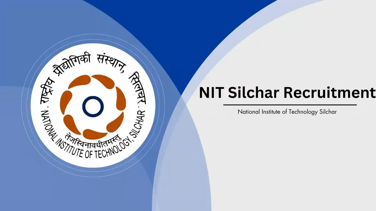 Jobs in Silchar: NIT Silchar Recruitment 2025 - Junior Research Fellow ...