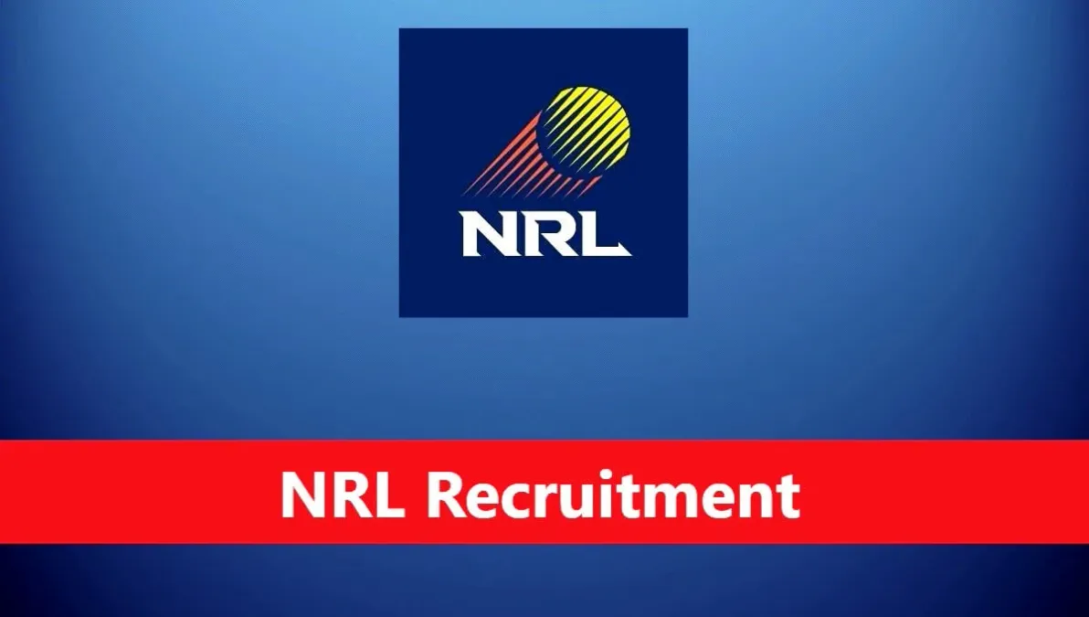 Jobs in Assam: Numaligarh Refinery Limited Recruitment 2025- Graduate ...