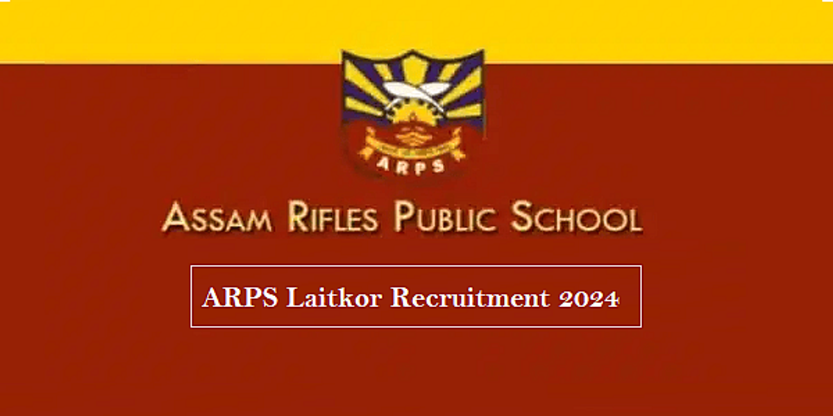 ARPS Shillong Recruitment 2024 - TGT Science Vacancy