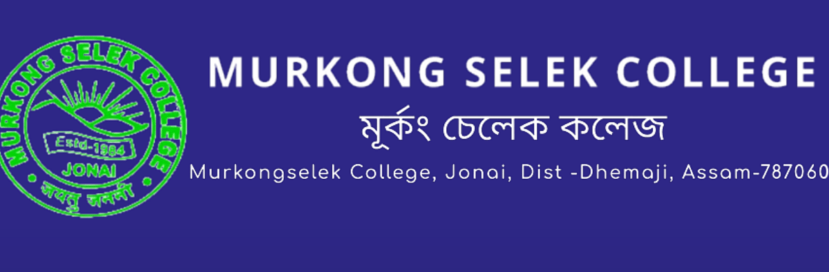 Jobs in Assam: Murkong Selek College, Jonai Recruitment 2024 ...