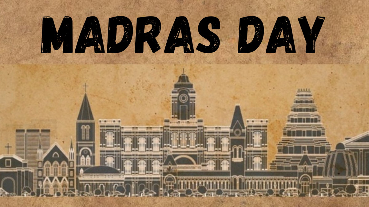 Madras Day: The day of celebrations for the city of diverse cultures
