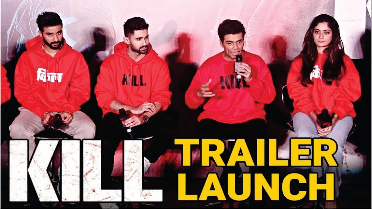 KILL Movie Official Trailer Launch UNCUT | Laksh Lalwani, Raghav Juyal ...