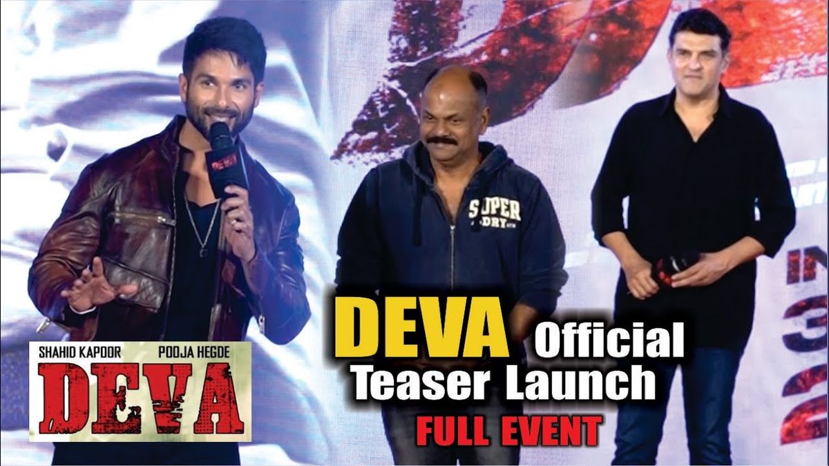 Deva | Official Teaser Launch l Shahid Kapoor | Pooja Hegde | Rosshan Andrrews | Sid Roy Kapoor