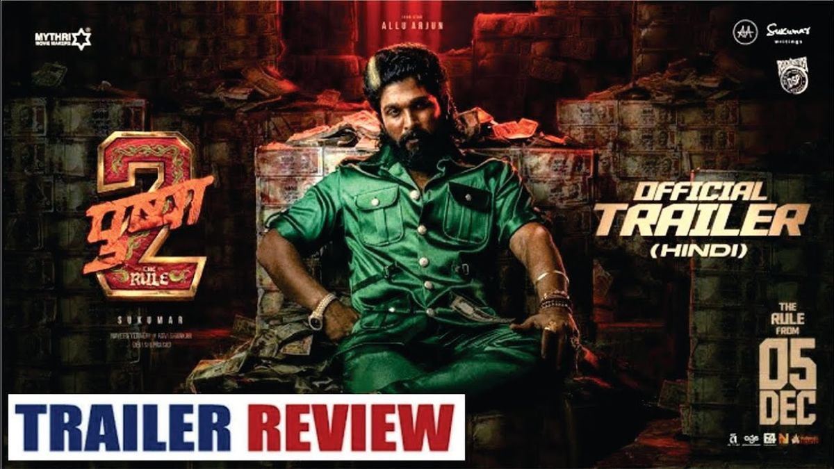 Pushpa 2 Trailer Review And Reaction | Pushpa 2 -The Rule | Allu Arjun ...