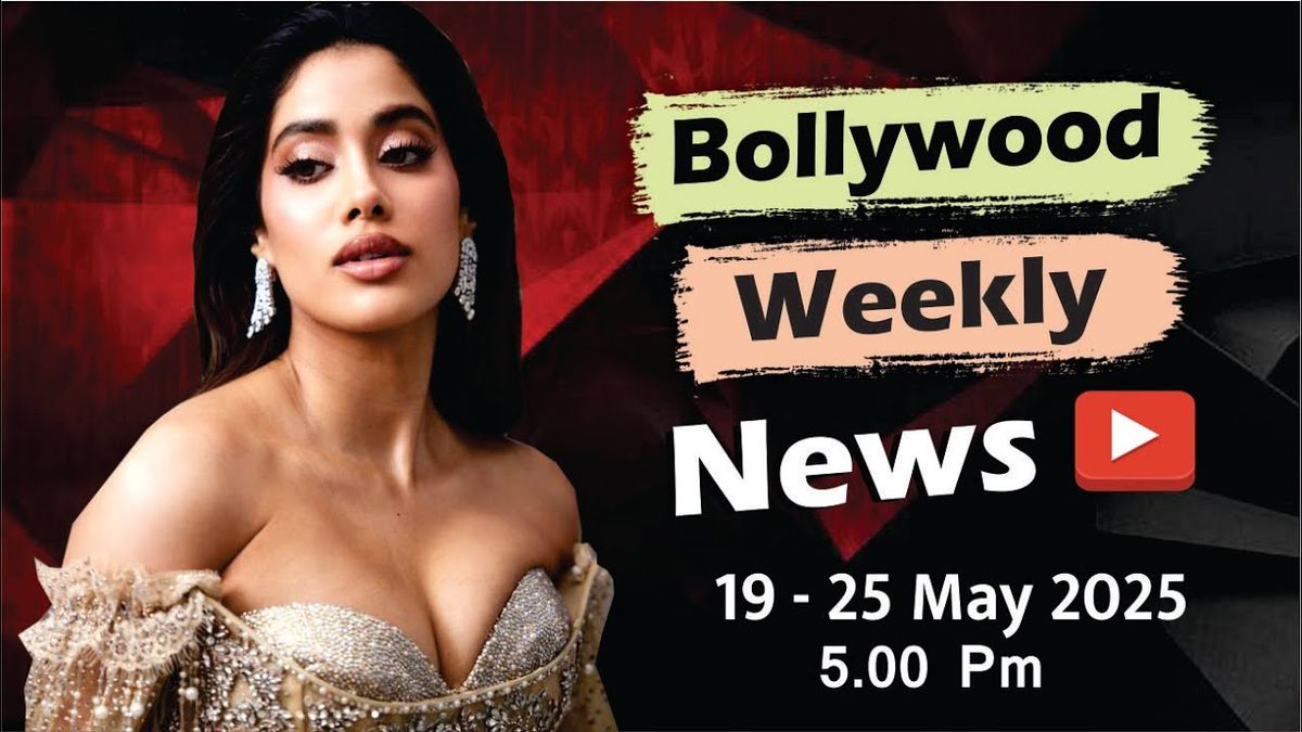 Bollywood Weekly News | Janhvi Kapoor | Urvashi Rautela | Akshay Kumar | 19-25 May 2025 | 5 PM