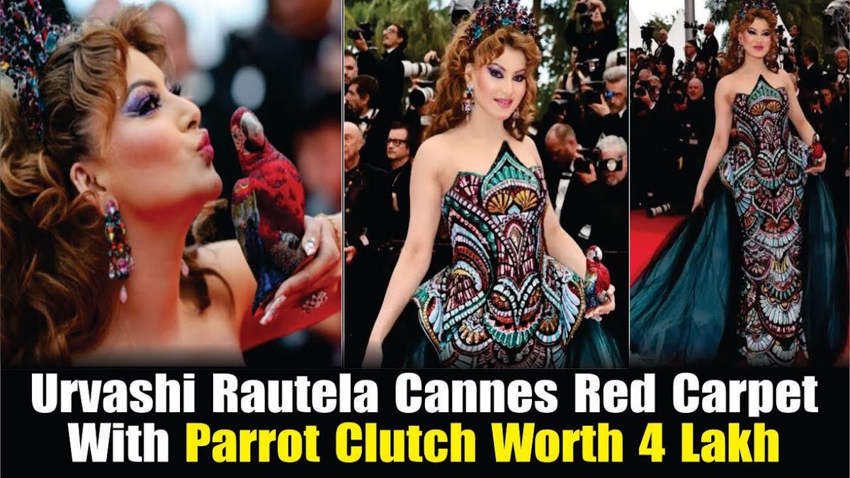Urvashi Rautela walks Cannes red carpet with parrot clutch worth ₹4 ...