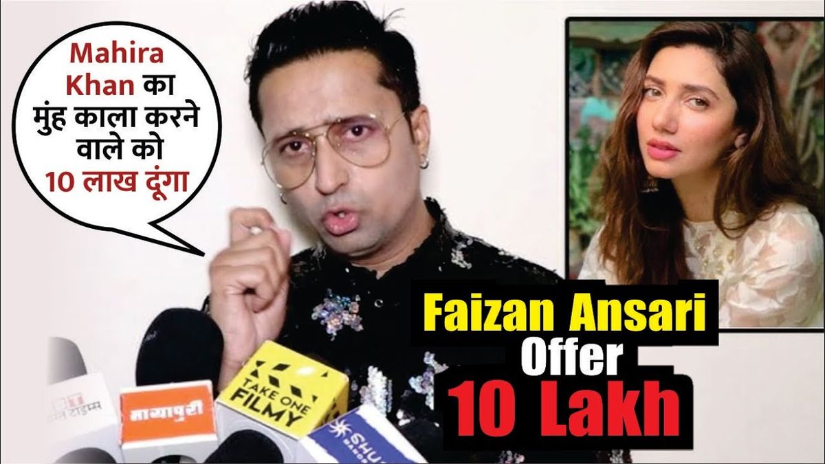 FAIZAN ANSARI OFFERS 10 LAKH FOR BLACKEN "PAKISTANI MAHIRA KHAN" FACE | MAHIRA KHAN | FAIZAN ANSARI