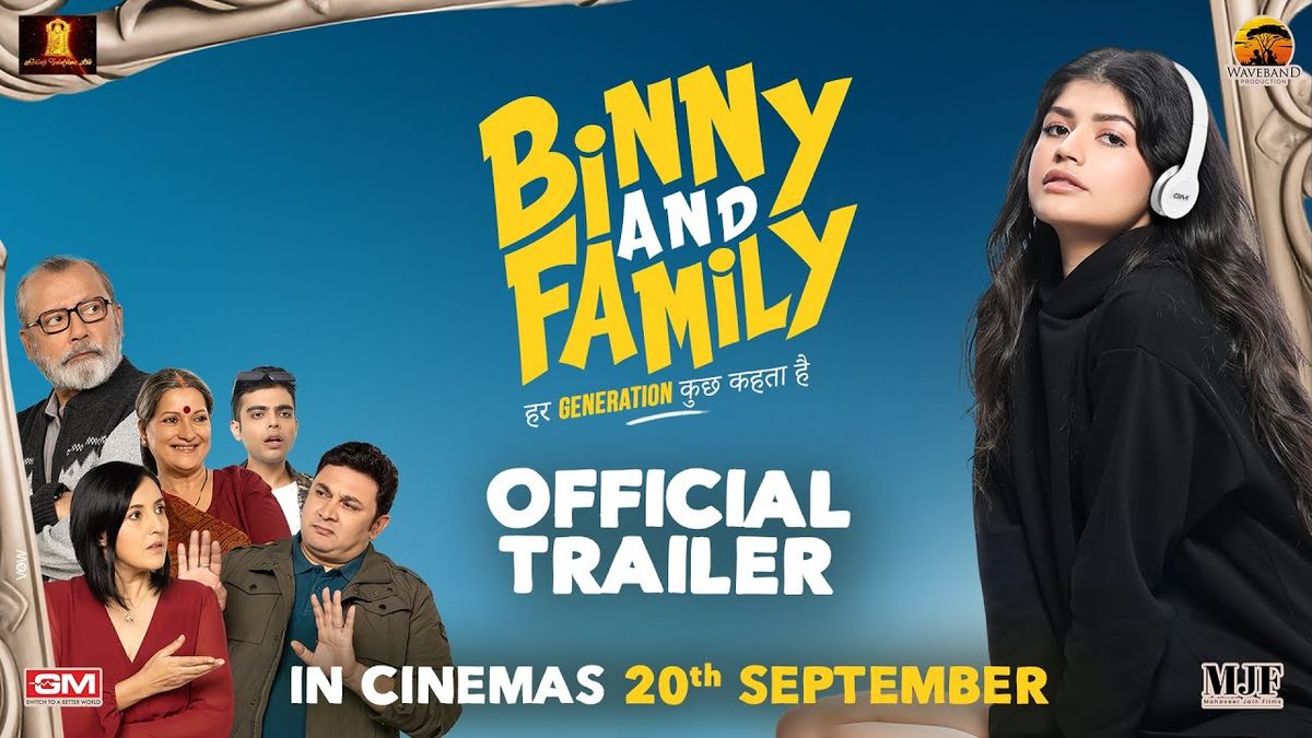 Har Generation Kuch Keta Hai - Binny And Family Official Trailer