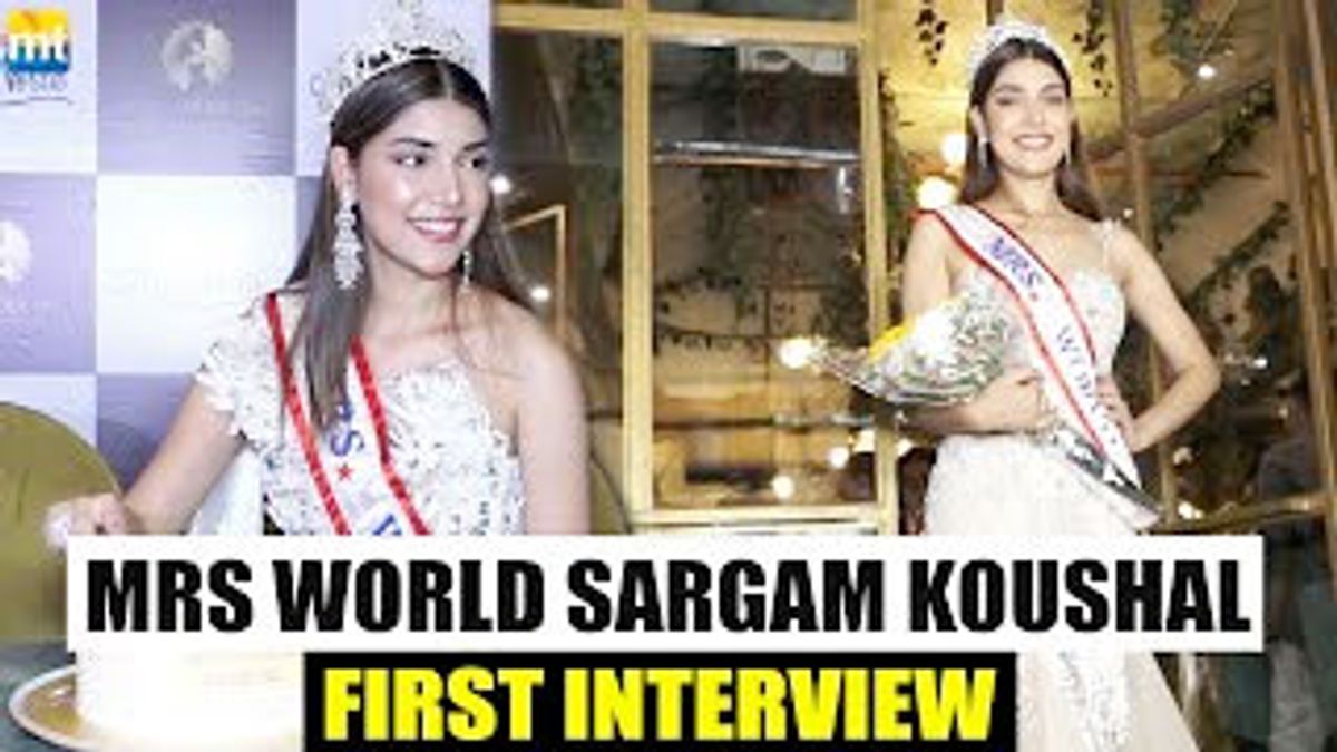 Mrs. World 2022 Sargam Koushal's FIRST Interview after winning the crown