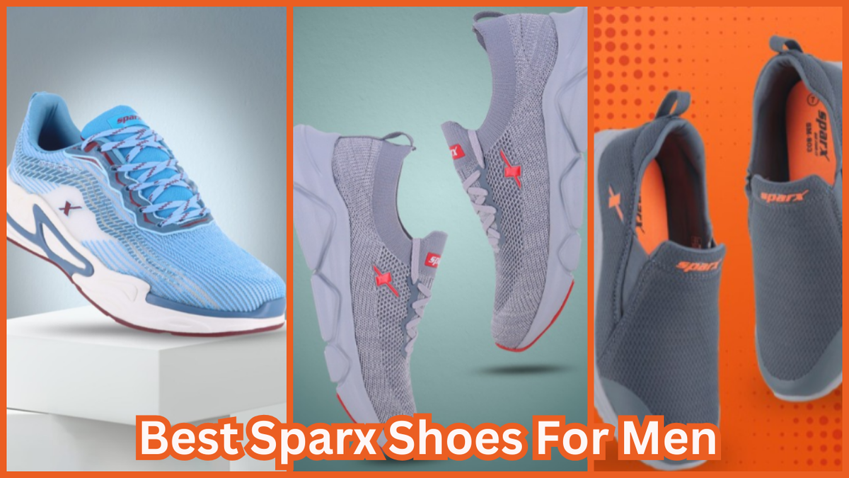 इन Best Sparx Shoes For Men से आपको मिलेगा बेहतर ग्रिप के साथ सुपर ...
