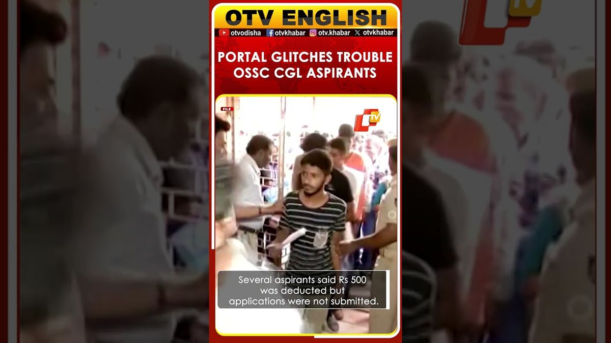 Aspirants Demand Extension As OSSC CGL Portal Glitches Block ...