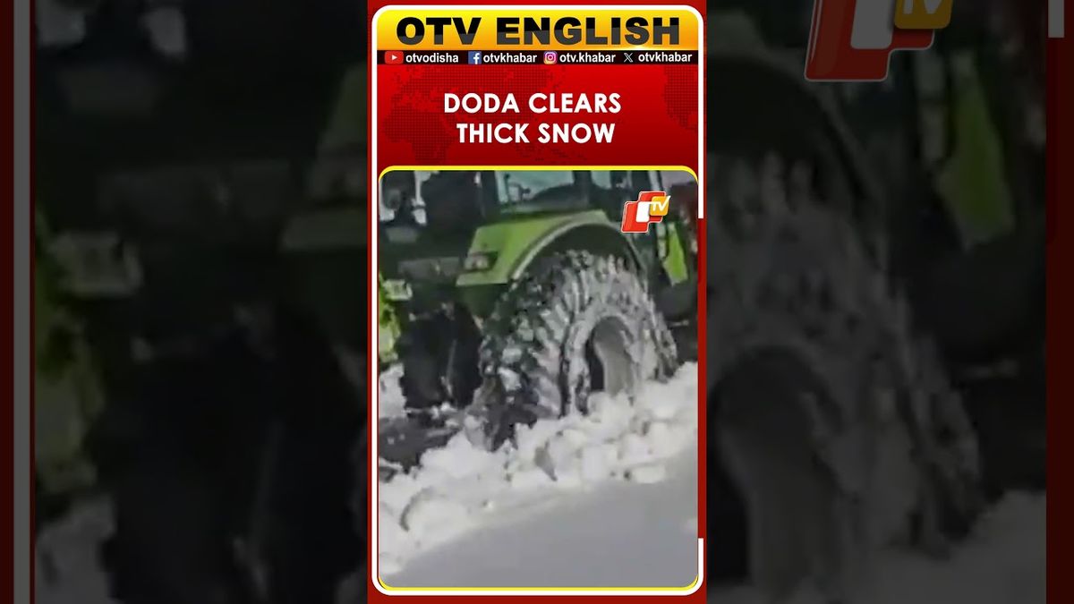Doda, J&K: Snow Clearance Underway Amid Thick Snow