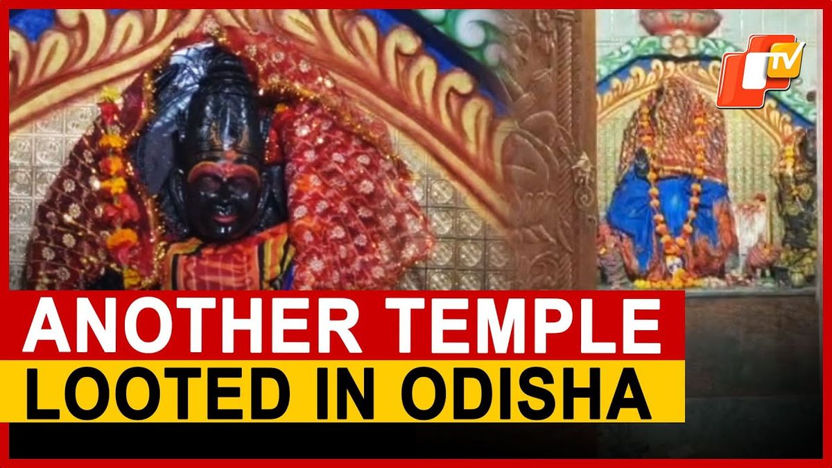 Rekula Mangala Temple In Dhenkanal Looted, Locals Demand Stronger ...